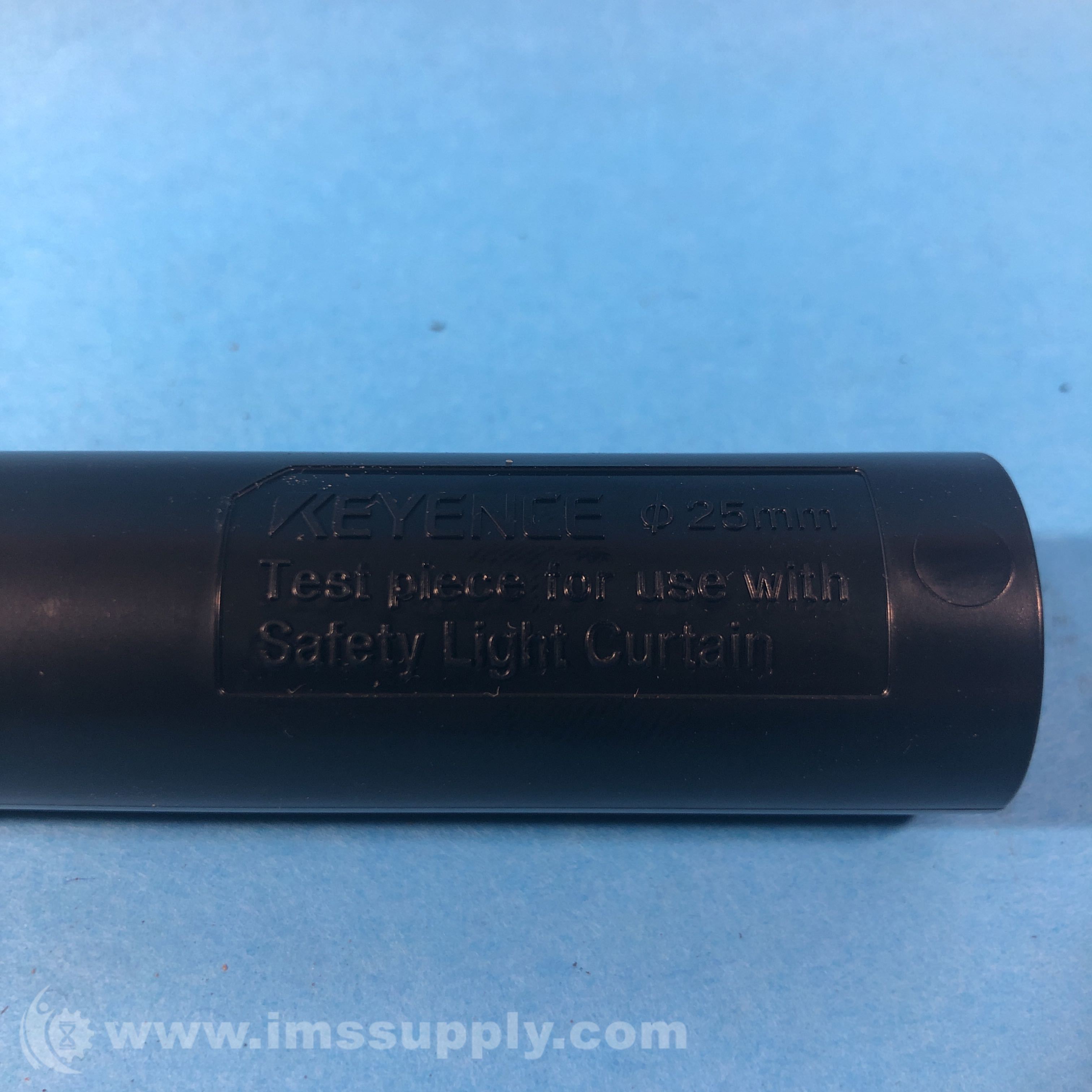 Keyence 25mm Test Piece for Use w/ Safety Light Curtain - IMS Supply