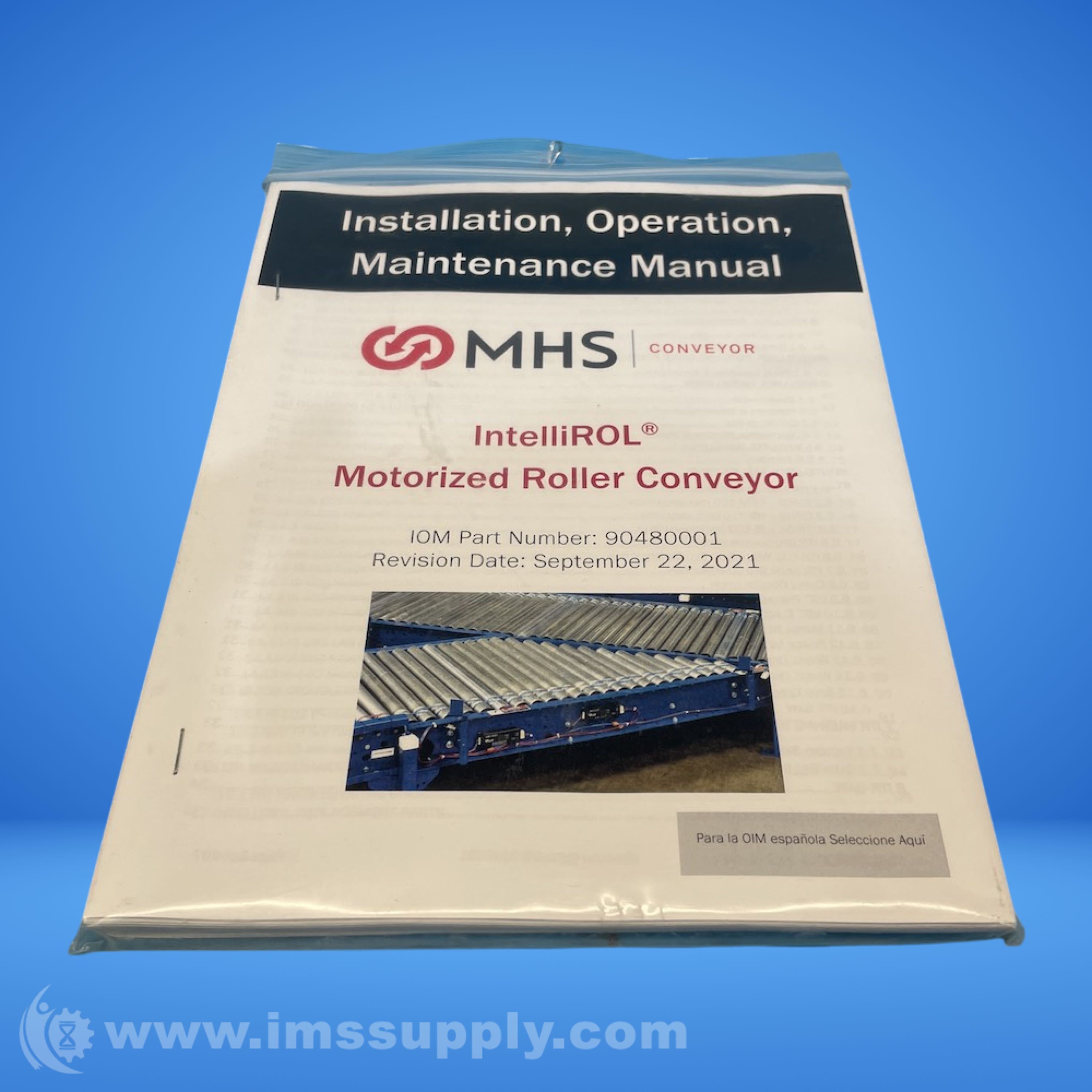 MHS Conveyor 90480001 Installation, Operation, Maintenance Manual - IMS ...