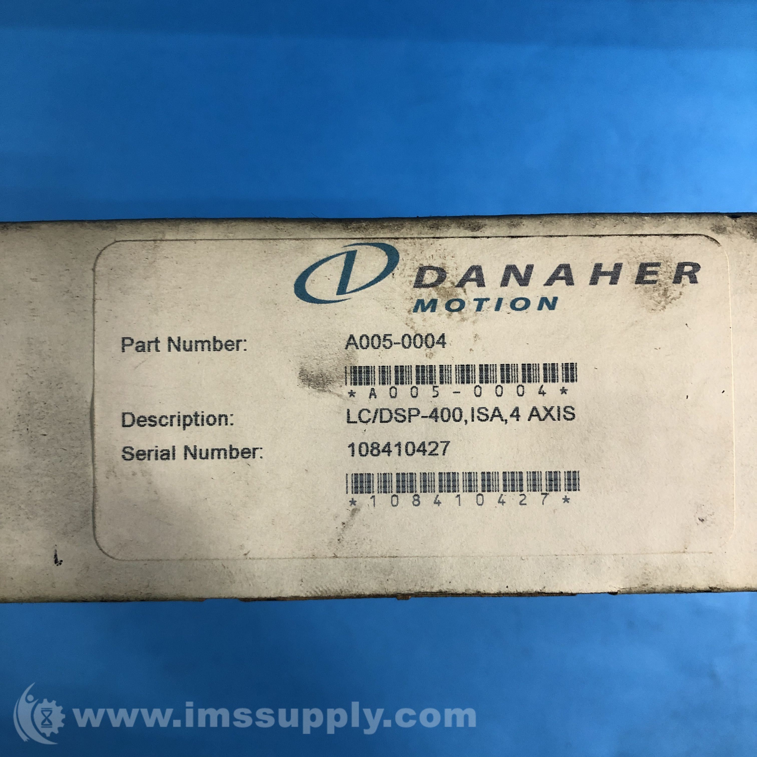 Danaher Motion A005-0004 LC/DSP-400 Motion Controller - IMS Supply