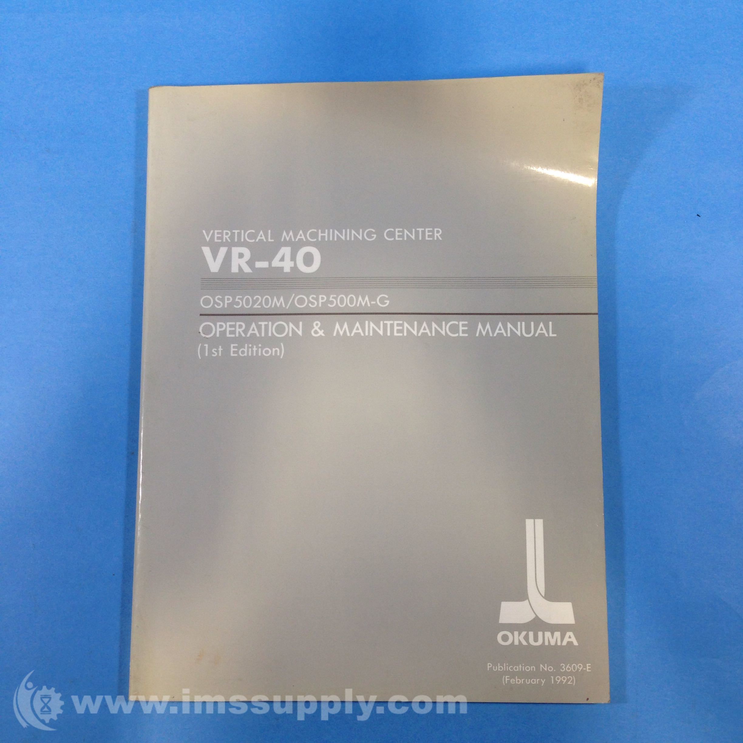 Okuma VR-40 OSP5020M / OSP500M-G Operation & Maintenance Manual - IMS ...