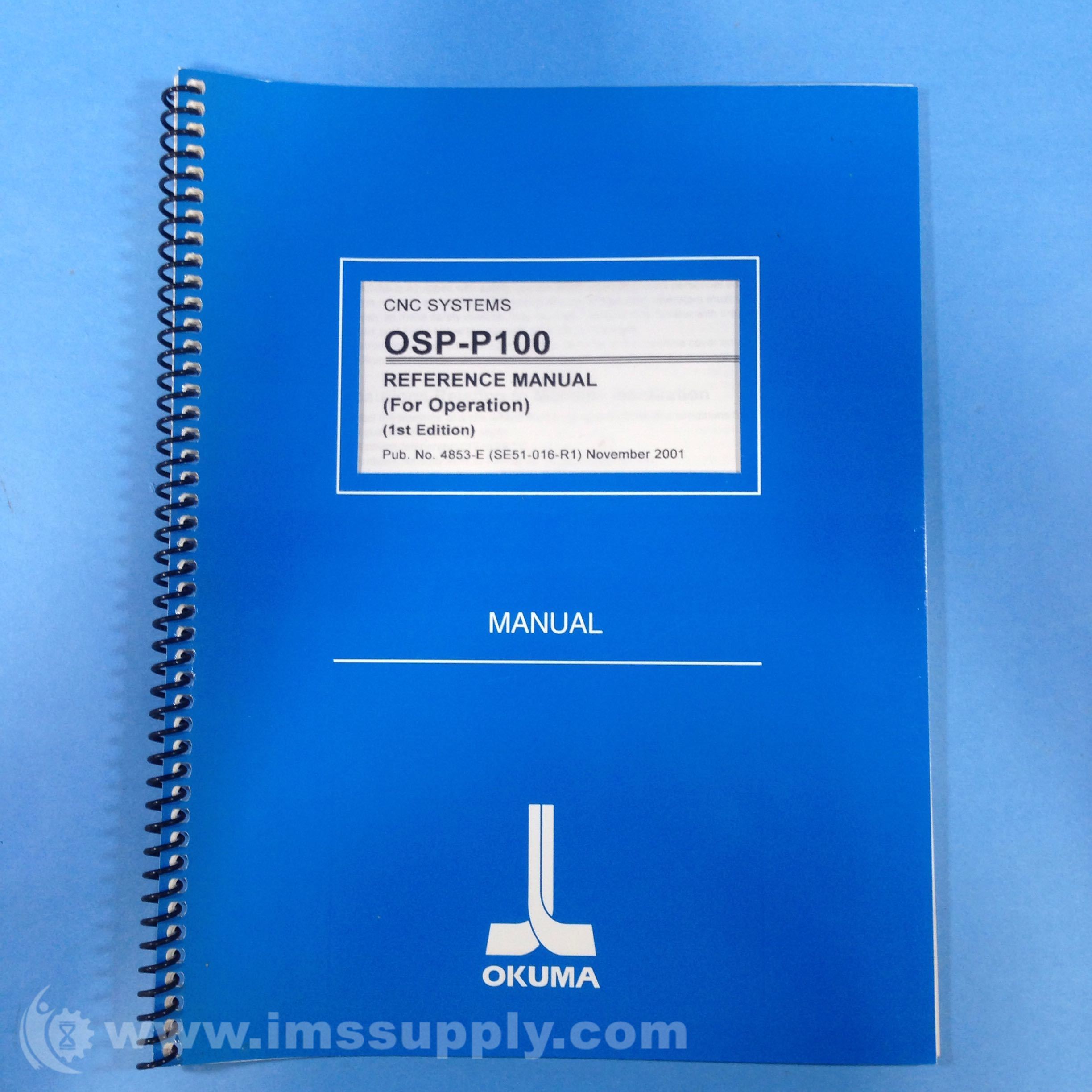 Okuma OSP-P100 Reference Manual - IMS Supply