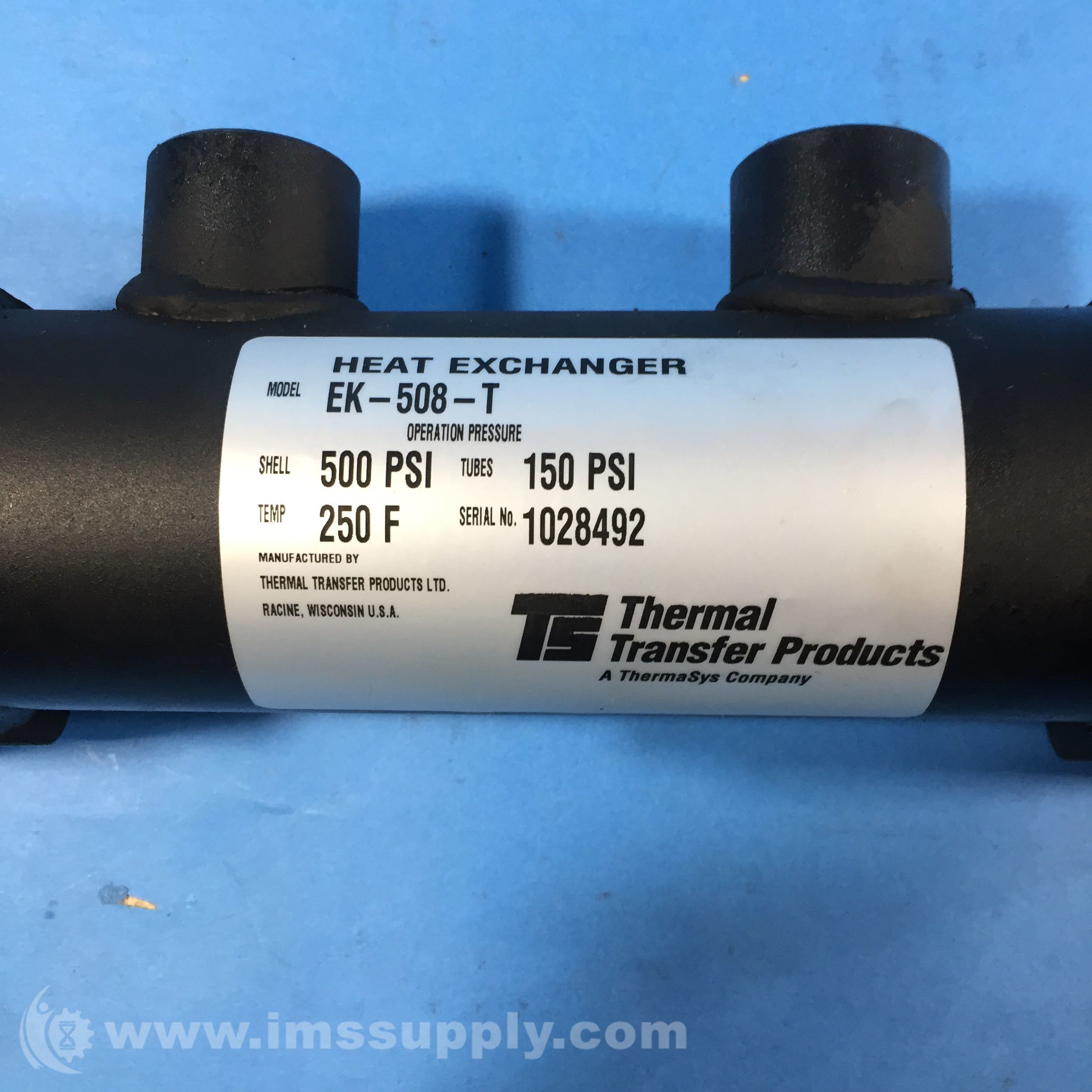 Thermal Transfer EK-508-T Heat Exchanger 500PSI 150PSI 250F Deg - IMS ...